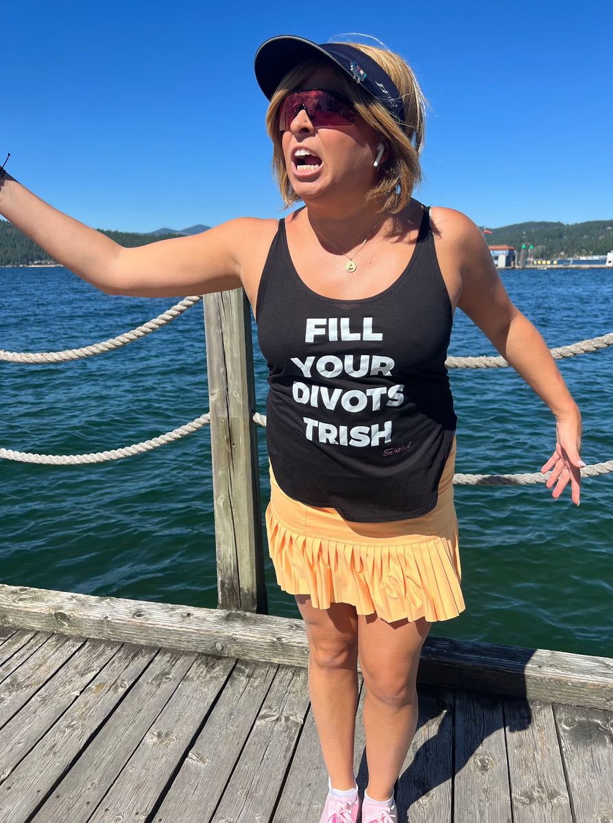 FILL YOUR DIVOTS TRISH! SUMMER TANK – Entitled Housewife